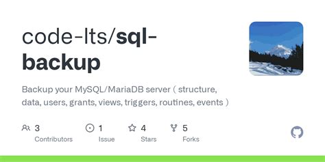 GitHub Code Lts Sql Backup Backup Your MySQL MariaDB Server Structure Data Users Grants