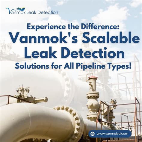 Vanmok Leak Detection Technologies On Linkedin Vanmokleakdetection Pipelinesafety
