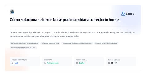 Solución Al Error Could Not Chdir To Home Directory En Linux Labex