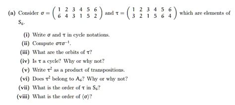 SOLVED Consider And T Which Are Elements Of Write And T In Cycle Notations Compute