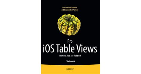 Pro Ios Table Views For Iphone Ipad And Ipod Touch Book
