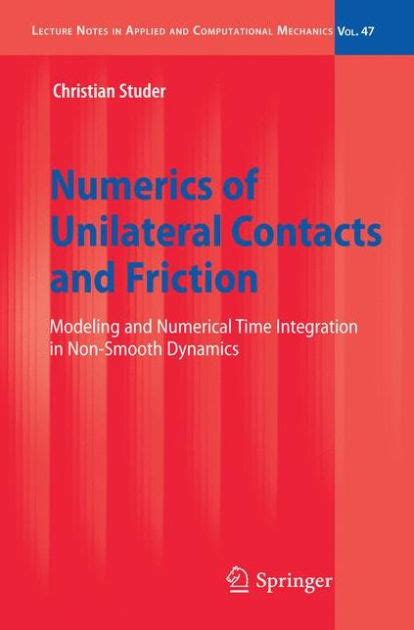numerics of unilateral contacts and friction modeling and numerical