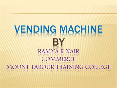 Vending Machine Ppt PPTX