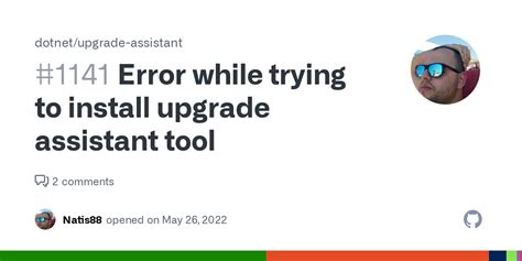 error while trying to install upgrade assistant tool · issue 1141