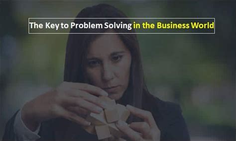 Problem Solving In The Business World Communication Skills