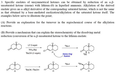 Solved Specific Enolates Of Unsymmetrical Ketones Can Be Obtained By