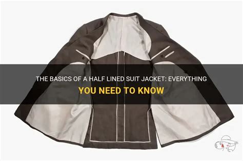 The Basics Of A Half Lined Suit Jacket Everything You Need To Know Shunvogue