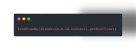 Getting Root View Of Activity In Android Artem Smirnov Software Engineer