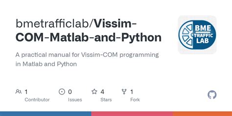 GitHub Bmetrafficlab Vissim Matlab And Python A Practical Manual For Vissim