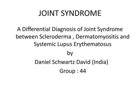 Systemic Connective Tissue Inflammatory Syndrome Lecture 4 Ppt