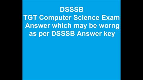 DSSSB TGT COMPUTER SCIENCE ANSWER MAY BE WRONG YouTube