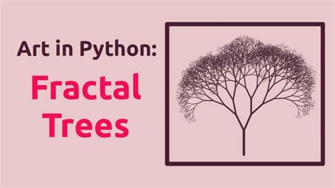 Maya Mircheva On Linkedin Generative Art In Python Fractal Trees