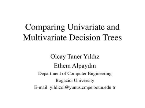 Ppt Comparing Univariate And Multivariate Decision Trees Powerpoint Presentation Id 3792569