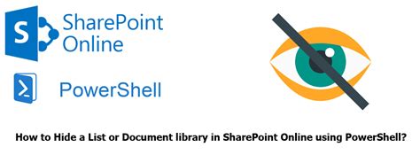 sharepoint online how to hide a list or library using powershell