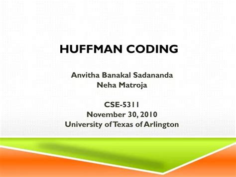 PPT - HUFFMAN CODING PowerPoint Presentation, free download - ID:4004609