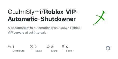 GitHub CuzImSlymi Roblox VIP Automatic Shutdowner A Bookmarklet To Automatically Shut Down