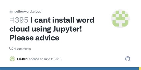 I Cant Install Word Cloud Using Jupyter Please Advice · Issue 395 · Amueller Word Cloud · Github