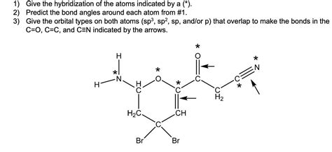 [solved] 1 Give The Hybridization Of The Atoms Indicated