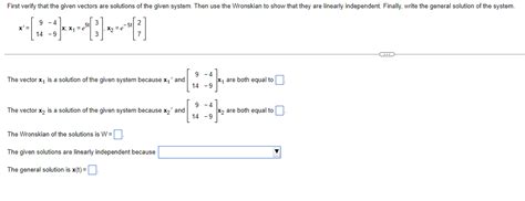 Solved First Verify That The Given Vectors Are Solutions Of Chegg