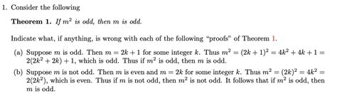 Solved Consider The Following Theorem 1 If M2 Is Odd Then Chegg Com