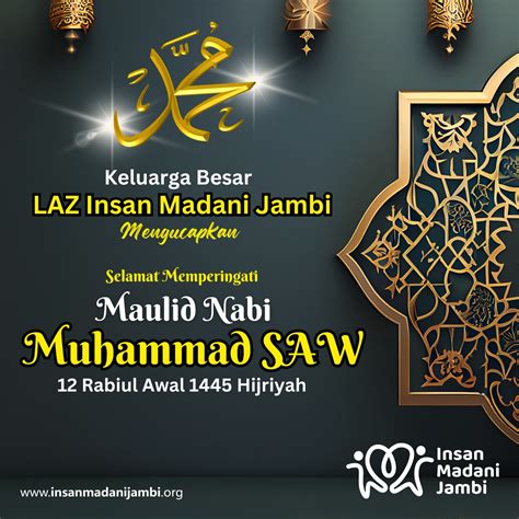 sejarah maulid nabi muhammad saw laz insan madani jambi