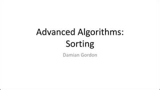 Advanced Sorting Algorithms PPT