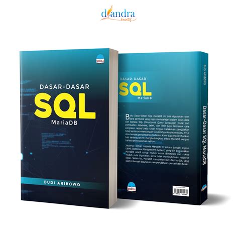 Jual Dasar-Dasar SQL MariaDB Ilmu Komputer & Teknologi Karya Budi ...