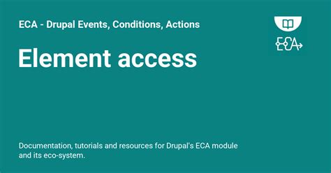 Element Access Eca Drupal Events Conditions Actions