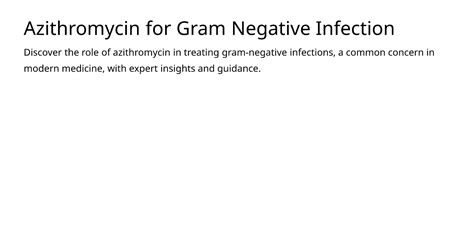 Azithromycin For Gram Negative Infection Meds Is