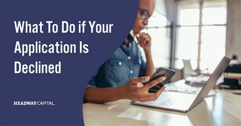 What To Do If Your Application Is Declined Objavlenie