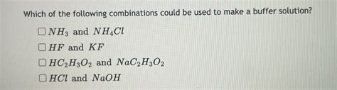 solved which of the following combinations could be used to
