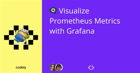 Course Of Visualize Prometheus Metrics With Grafana ﹤🍍﹥ Codely