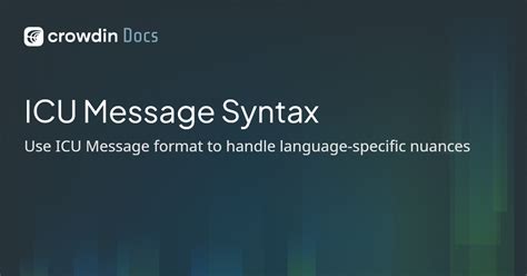 ICU Message Syntax Crowdin Docs