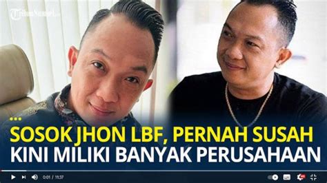 Kisah Transformasi Jhon Lbf Dari Pengangguran Kini Sukses Jadi