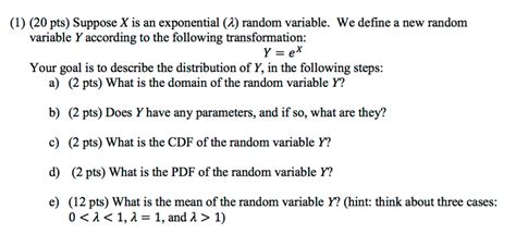Solved 1 20 Pts Suppose X Is An Exponential 2 Random