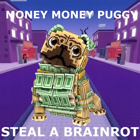Money Money Puggy Agyrontással A Steal A Brainrot Roblox Játékban • Ár Vélemények Allegro
