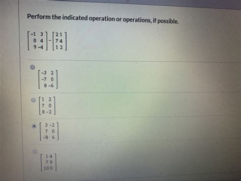 Solved Perform The Indicated Operation Or Operations If