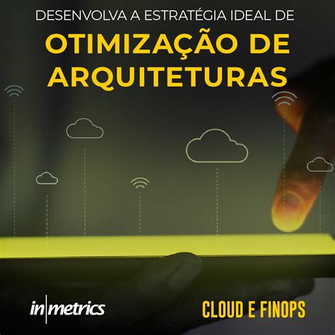 Inmetrics No Linkedin Cloud E Finops Inmetrics