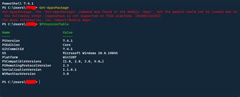 Get Appxpackage命令无法在powershell741中使用，但可在 Windows Powershell 5119041