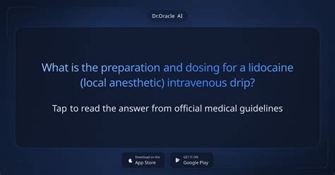 What Is The Preparation And Dosing For A Lidocaine Local Anesthetic