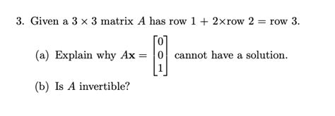 solved given a 3×3 ﻿matrix a has row 1 2× ﻿row 2 ﻿row