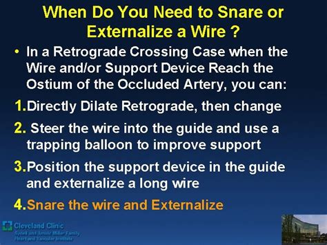 Cto Wire Snaring Externalization And More Patrick L