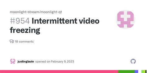 Intermittent Video Freezing Issue Moonlight Stream Moonlight Qt GitHub