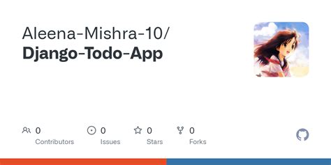 Github Aleena Mishra Django Todo App