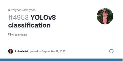 Yolov8 Classification · Issue 4953 · Ultralyticsultralytics · Github