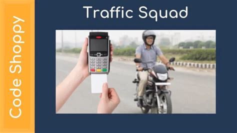 Traffic Squad Application Android And Php Abstract