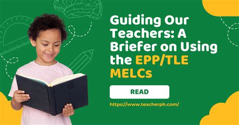 Guiding Our Teachers A Briefer On Using The Epptle Melcs Teacherph
