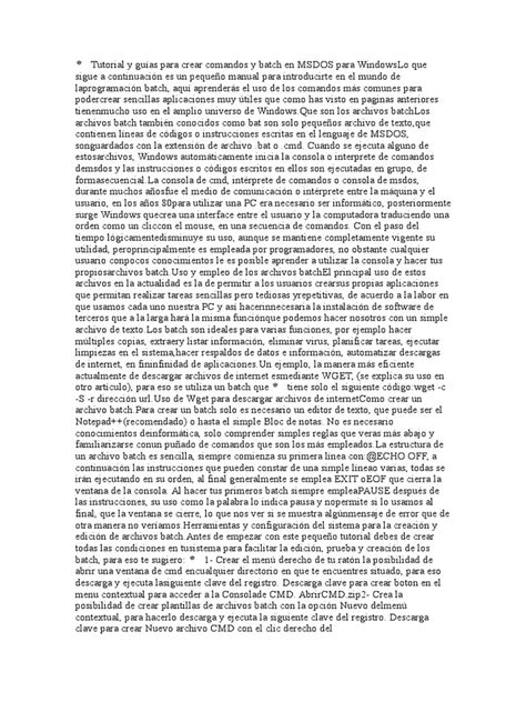 Tutorial Y Guías Para Crear Comandos Y Batch En Msdos Para Windowslo Que Sigue A Continuación Es