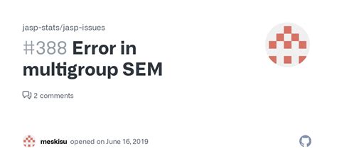 error in multigroup sem · issue 388 · jasp stats jasp issues · github