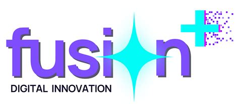 Fusion Plus Digital Innovation Fusion Plus Digital Innovation